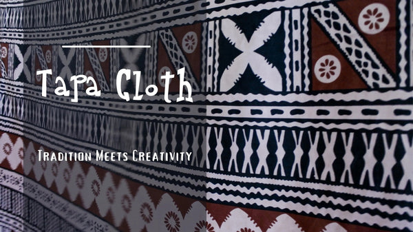 Tapa Cloth: A Journey Through Tradition and Modern Creativity – The ...